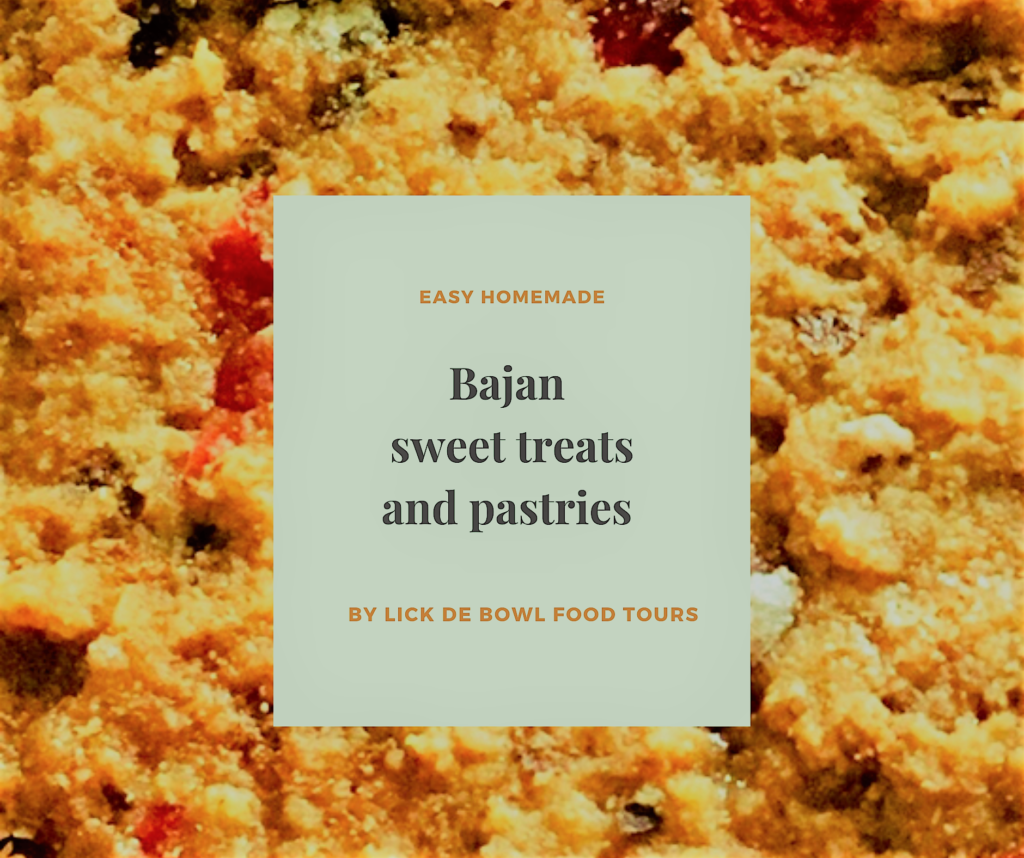 Bajan sweet treats and pastries recipes | Lick De Bowl Food Tours